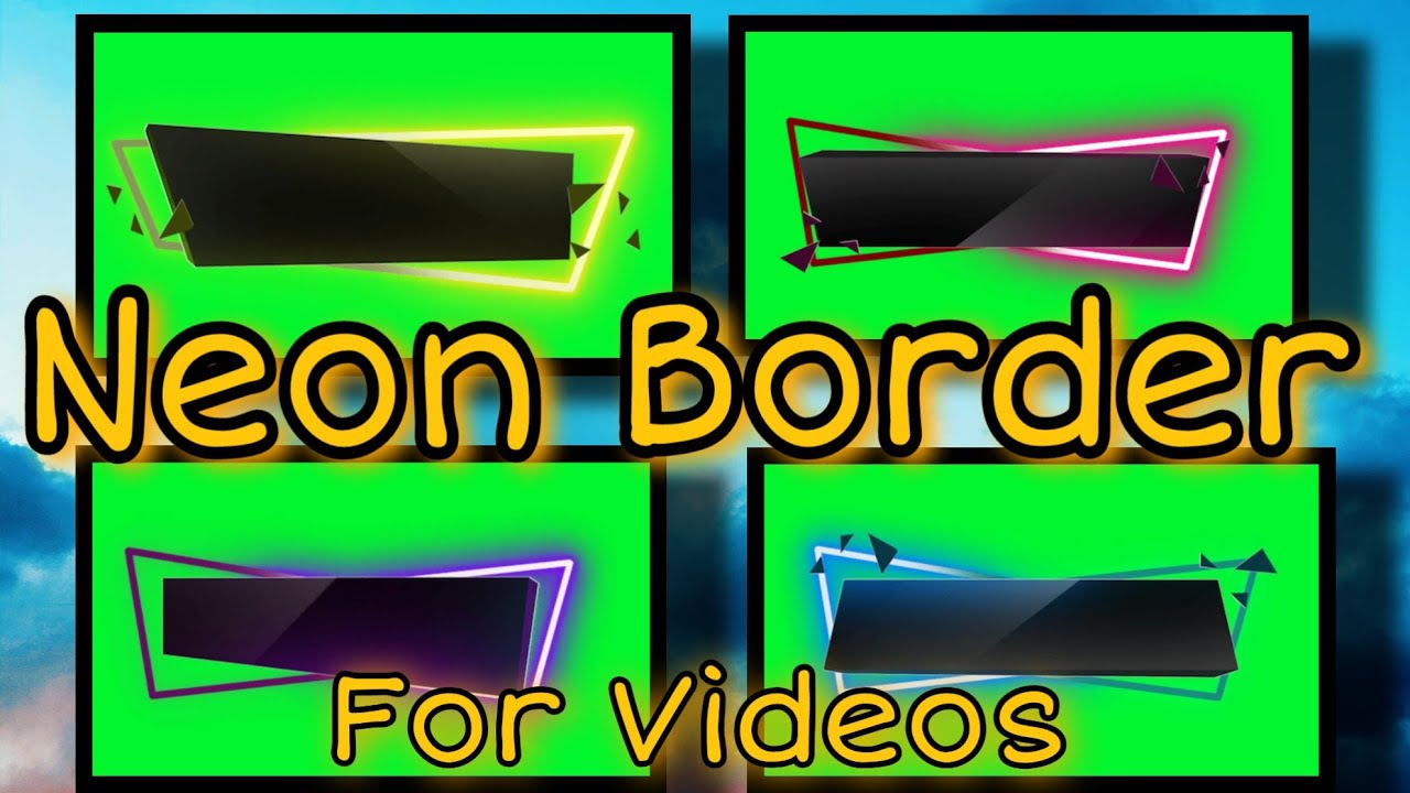 Green Screen Neon Border for youtube videos | Neon Border #GreenScreen ...