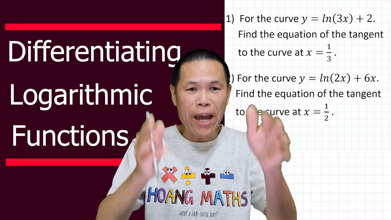 Differentiating Logarithmic Functions Part 2 Finding The Equation Of The Tangent To The Curve