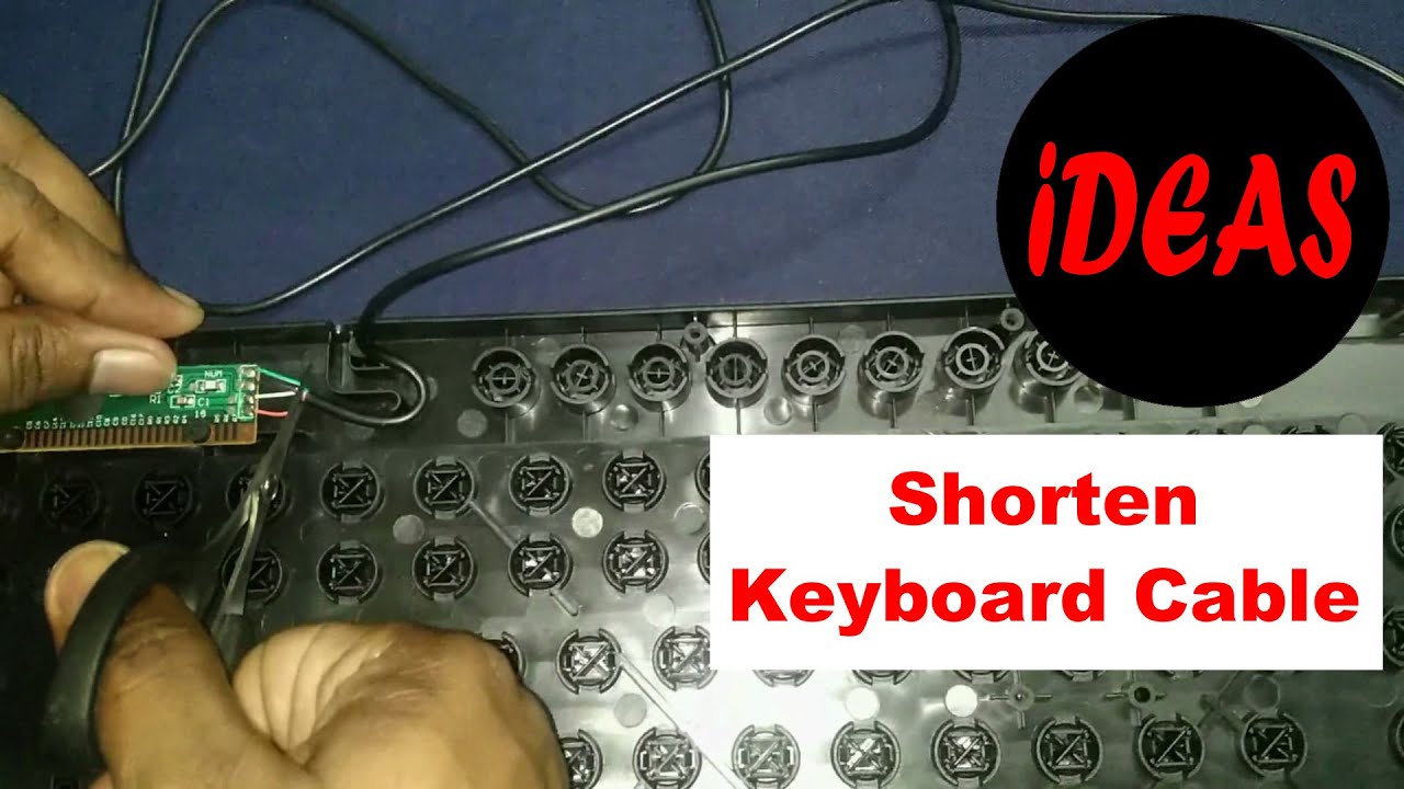 How to Shorten Keyboard Cable | IDEAS - YouTube