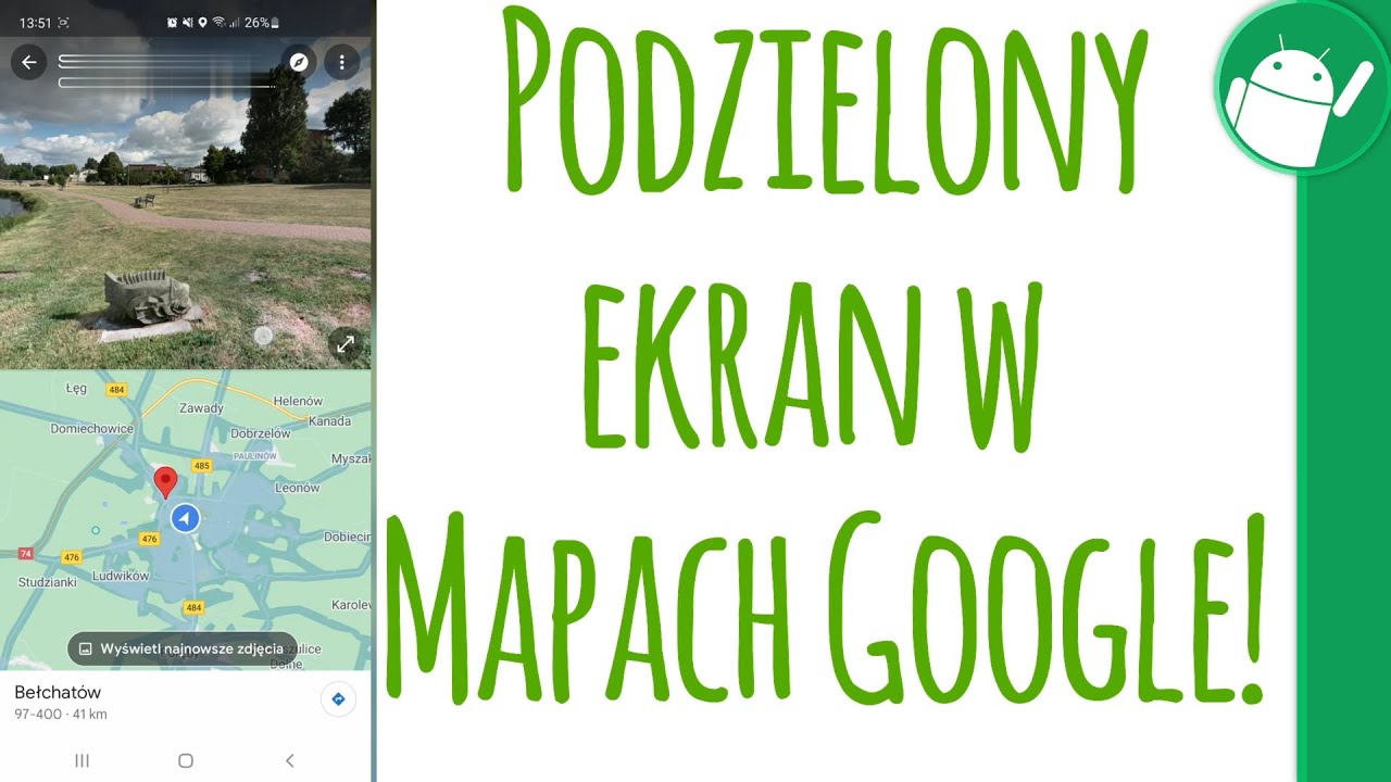Jak używać Street View i mapy na podzielonym w Mapach Google? - YouTube