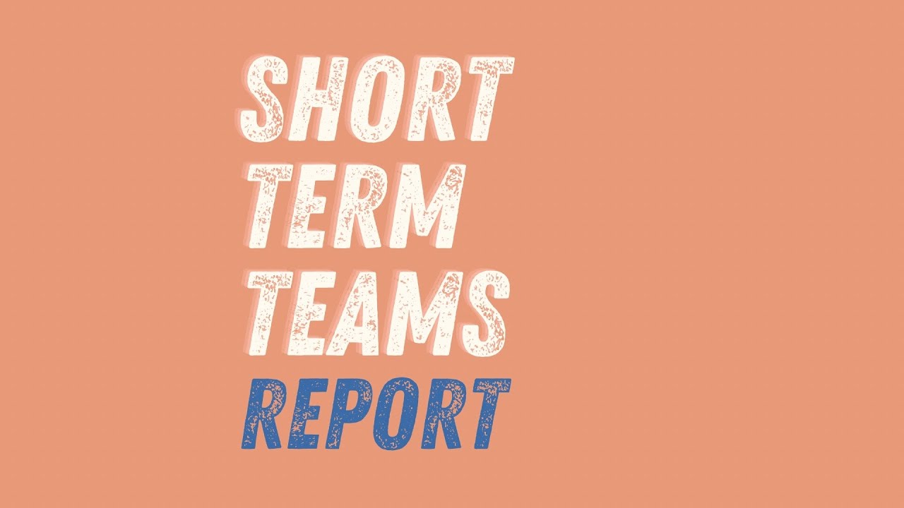 Short Term Teams Report 2023 - YouTube