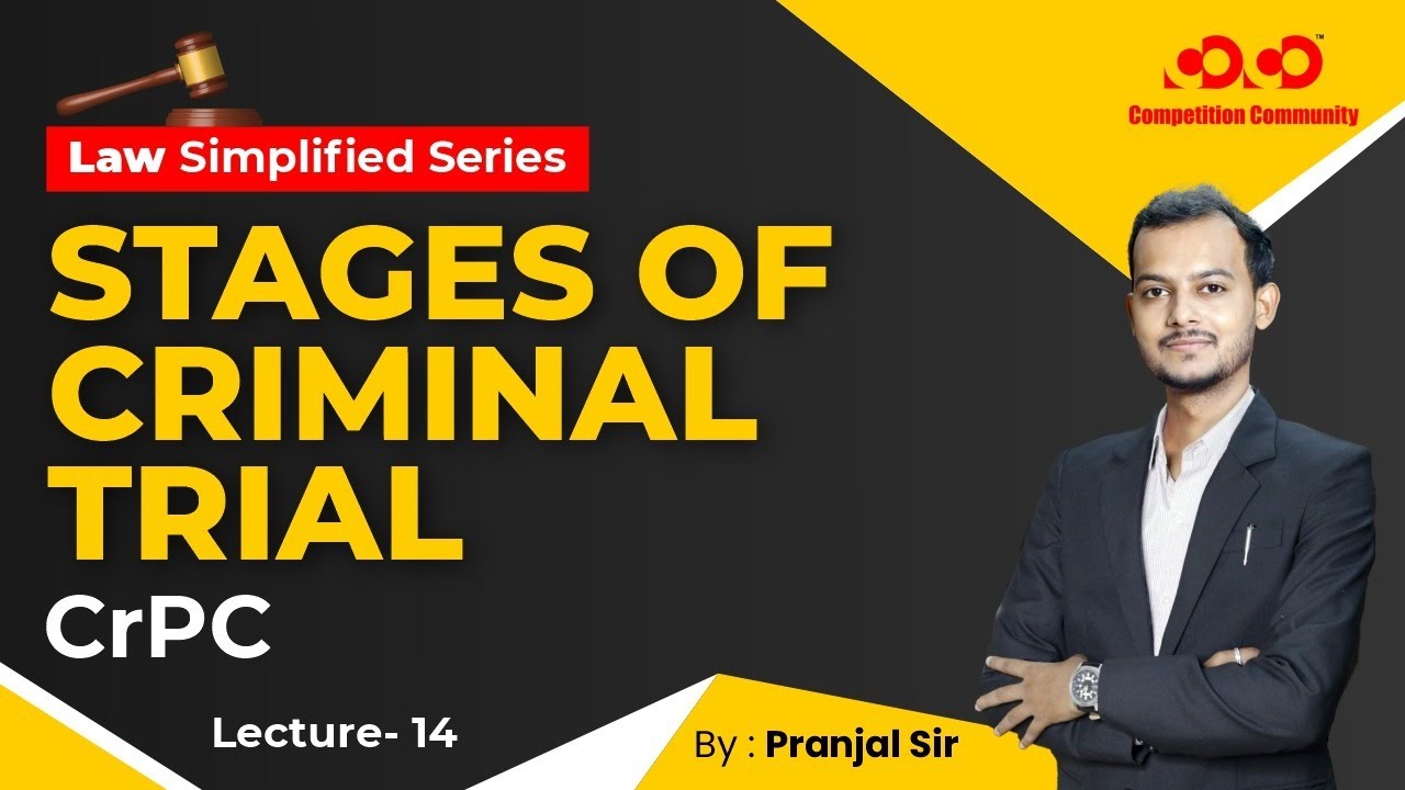 Stages Of Criminal Trial (Crpc) | Law Simplified Series | Civil Judge ...