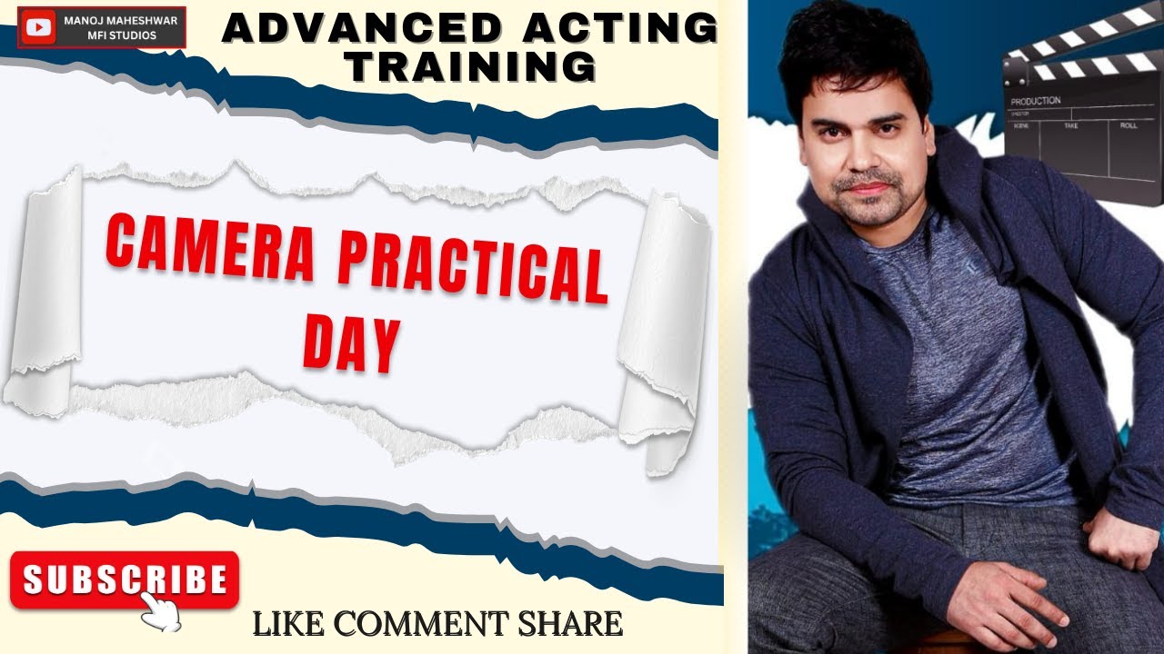 Advanced Acting Training |CAMERA PRACTICAL DAY| By BHASKAR JHA | In MFI ...