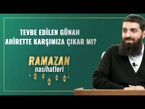 Tevbe Edilen Günah Ahirette Karşımıza Çıkar mı? | Halis Bayancuk Hoca
