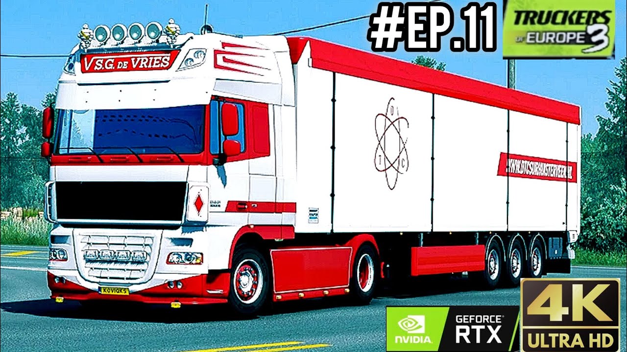 DAWN DAF TRUCK DRIVING IN TRUCKERS OF EUROPE 3 | 4K ULTRA HD | TRUCK ...