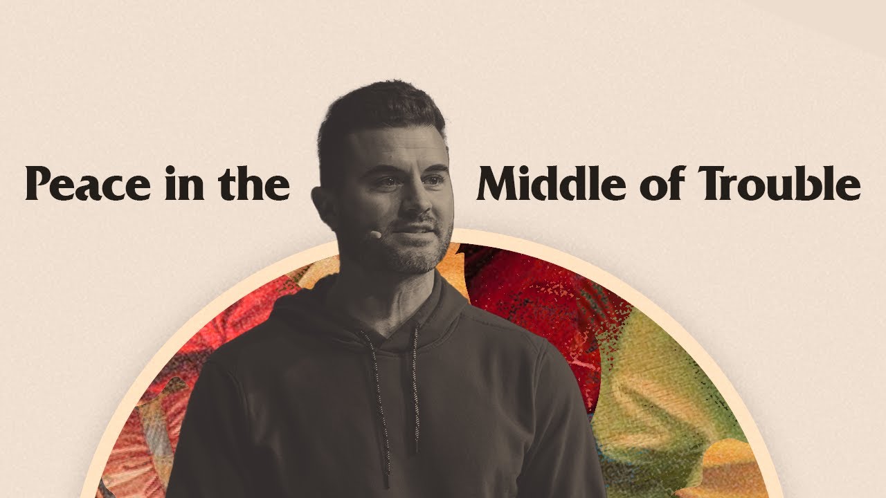 Peace in the Middle of Trouble - YouTube
