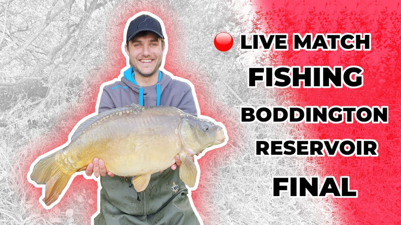 Live Match Fishing - Boddington Reservoir Final - YouTube