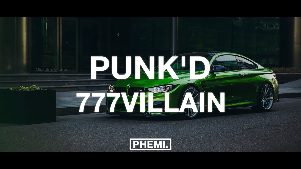 777villain - PUNK'D - YouTube