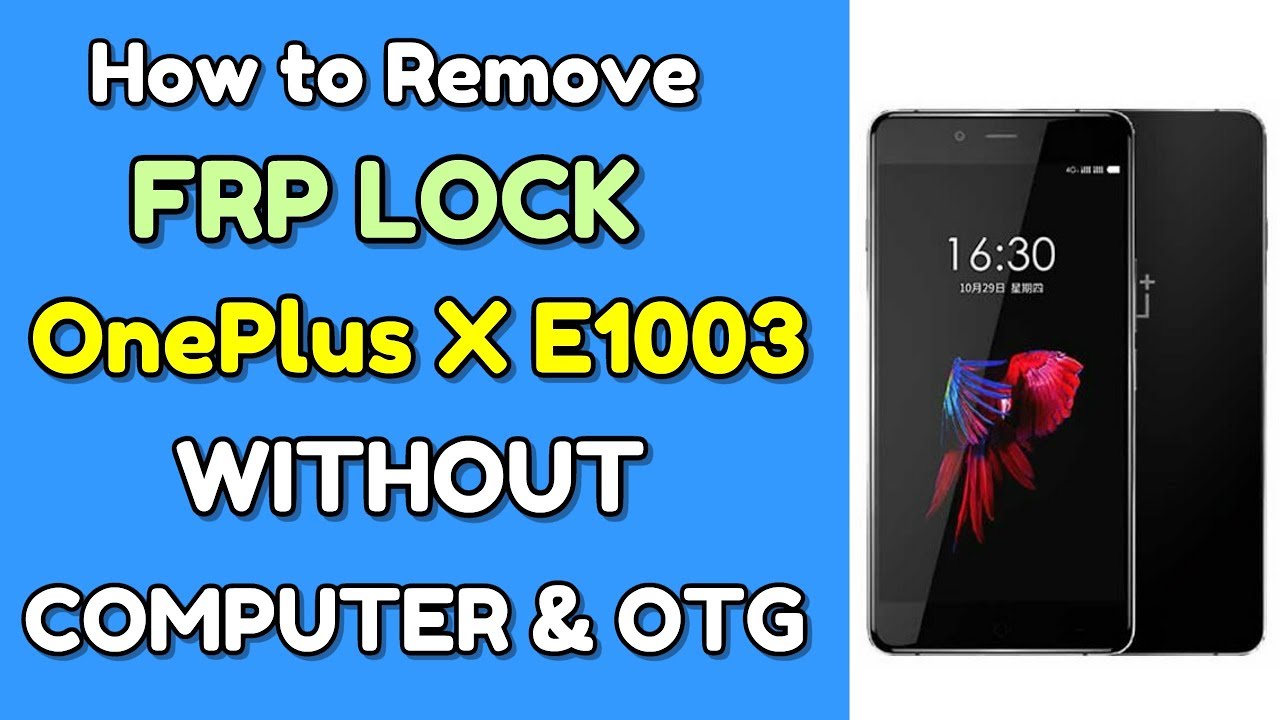 How to Remove FRP Lock OnePlus X E1003 | Hindi - हिंदी - YouTube