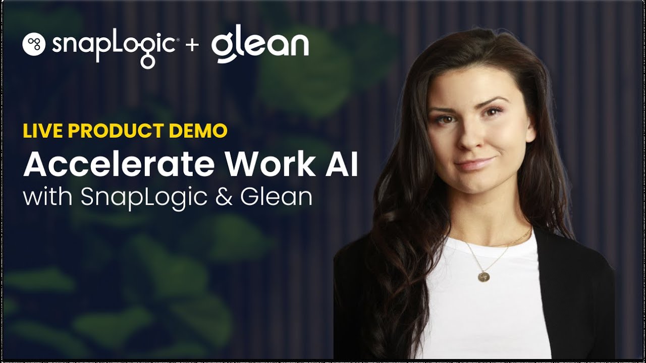 SnapLogic x Glean Demo | AI-Powered Search Across Your Data - YouTube