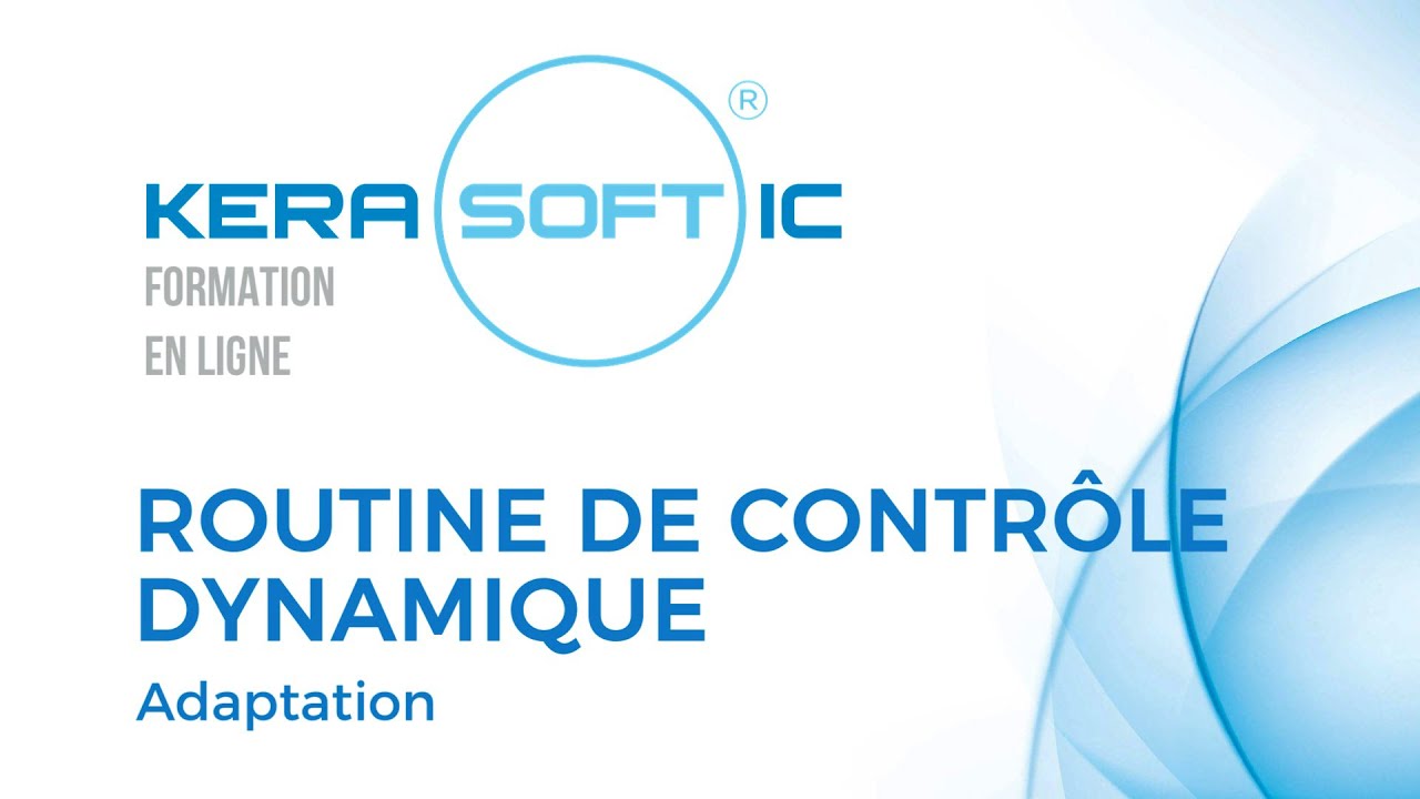 Routine De Controle Dynamique - KeraSoft IC - YouTube