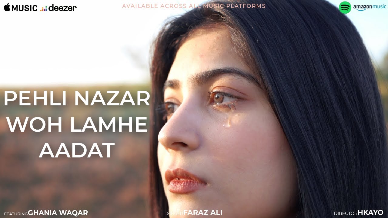 Pehli Nazar Mein x Woh Lamhe x Aadat (Cover) | Faraz Ali | Official ...