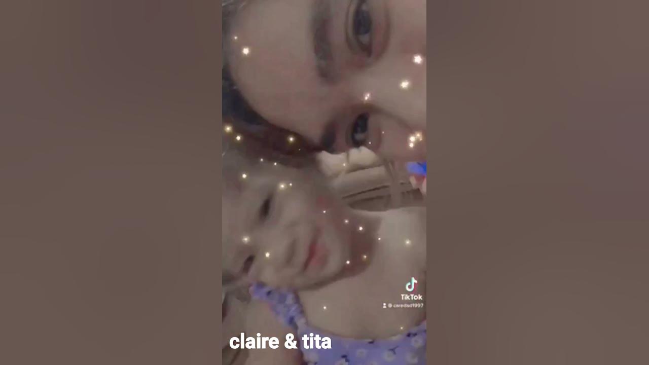 claire & tita on tiktok😊💕 - YouTube
