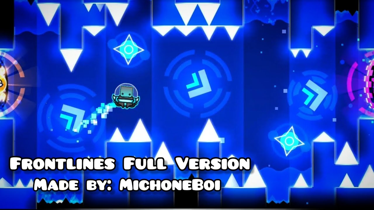 Frontlines Full Version | Made by: MichoneBoi | Geometry Dash - YouTube