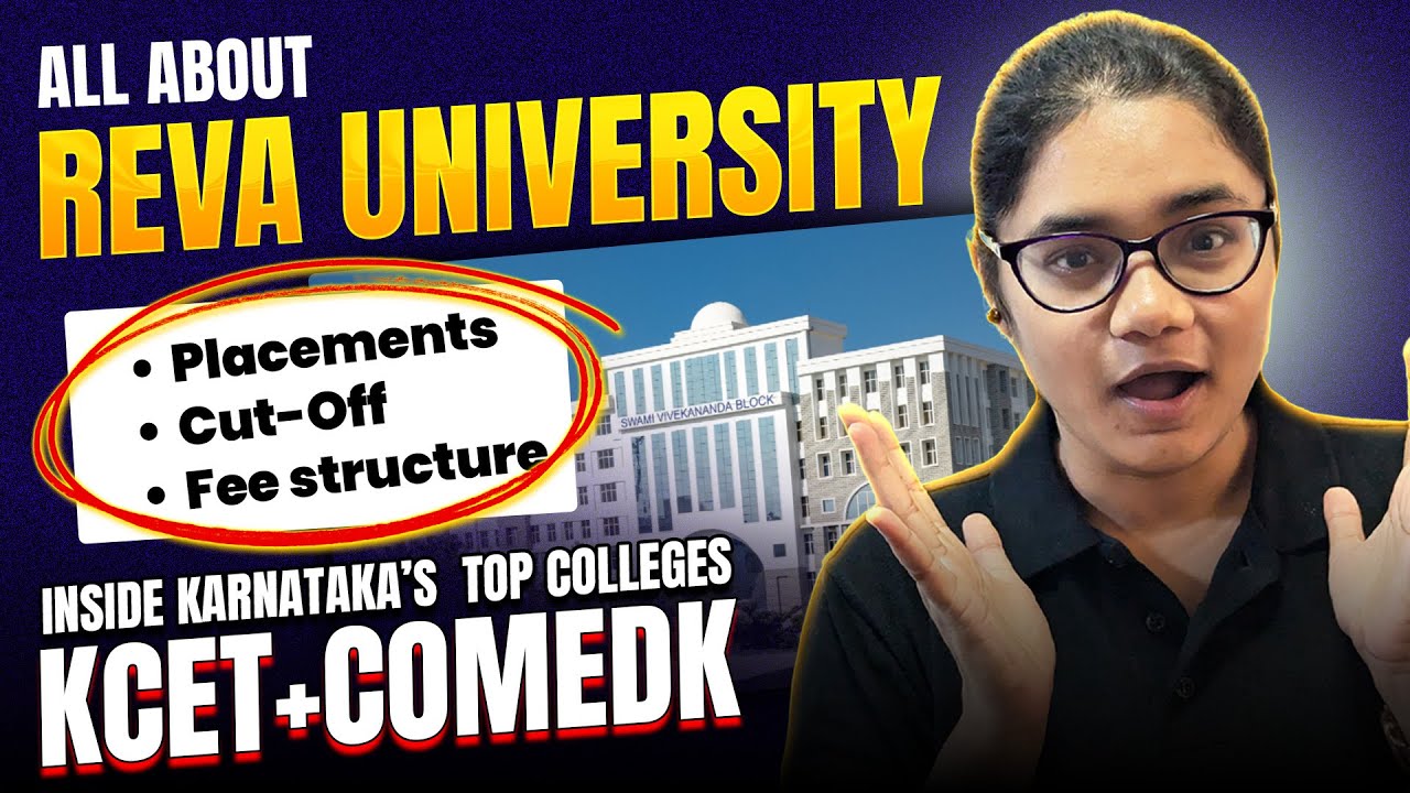 🎓 Reva University Bangalore Full Review – Placements, Fees, Cut-Offs ...