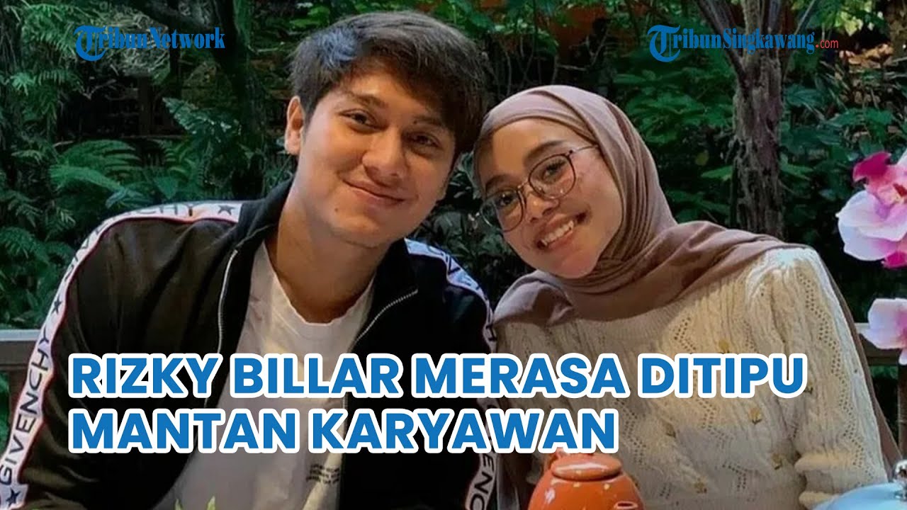 Ditipu Mantan Karyawan, Rizky Billar Berikan Komentar di Sosial Media ...