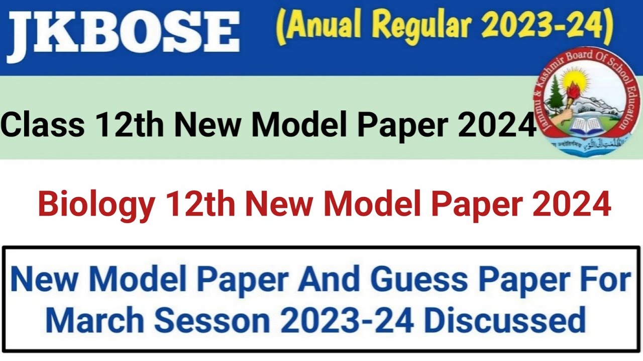 JKBOSE 12th Biology Model Paper 2024 || New Model Paper 2024 ...