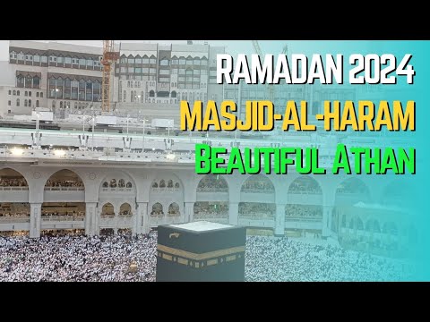 Ramadan 2024 || Masjid-Al-Haram || Beautiful Athan - YouTube