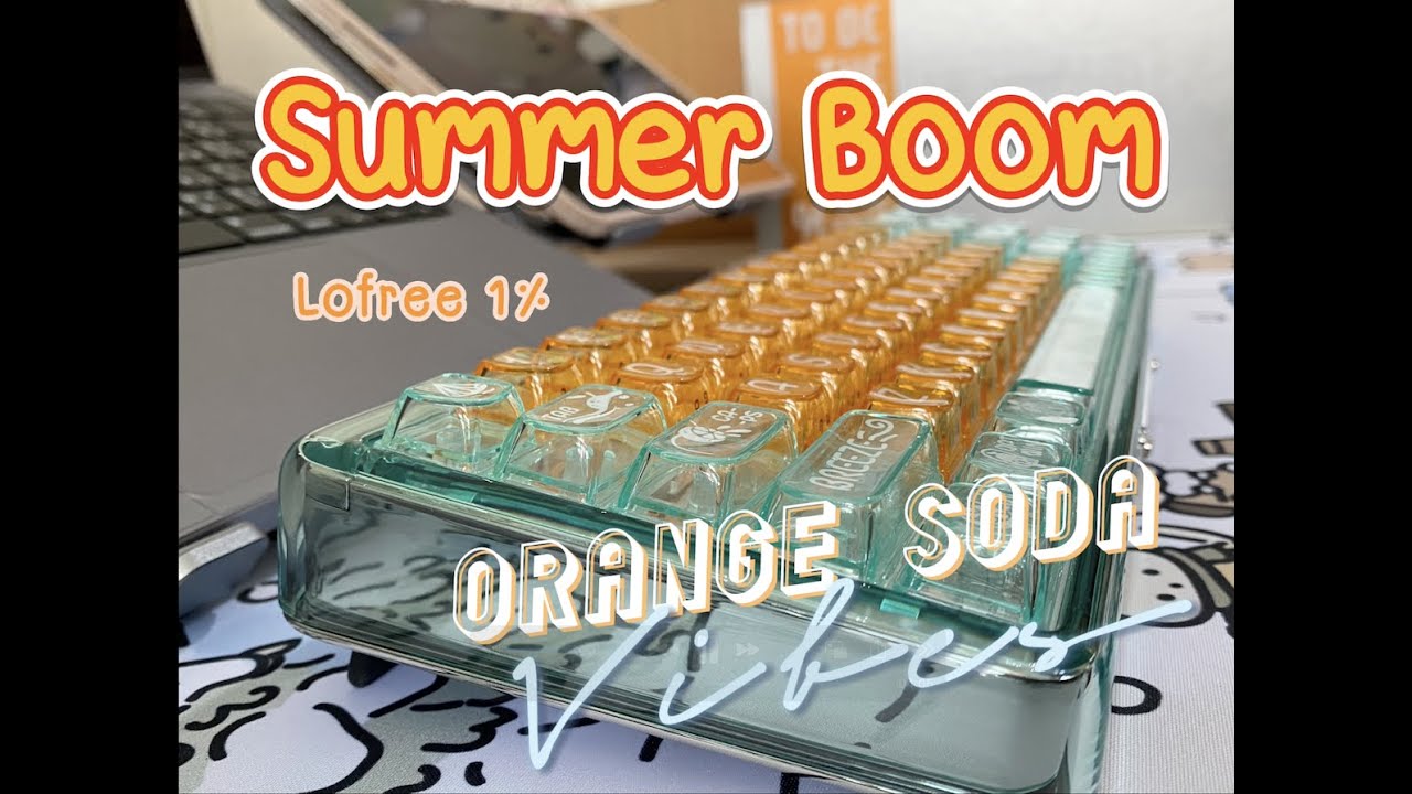 Lofree 1% Summer Boom | Orange Soda Unboxing - YouTube