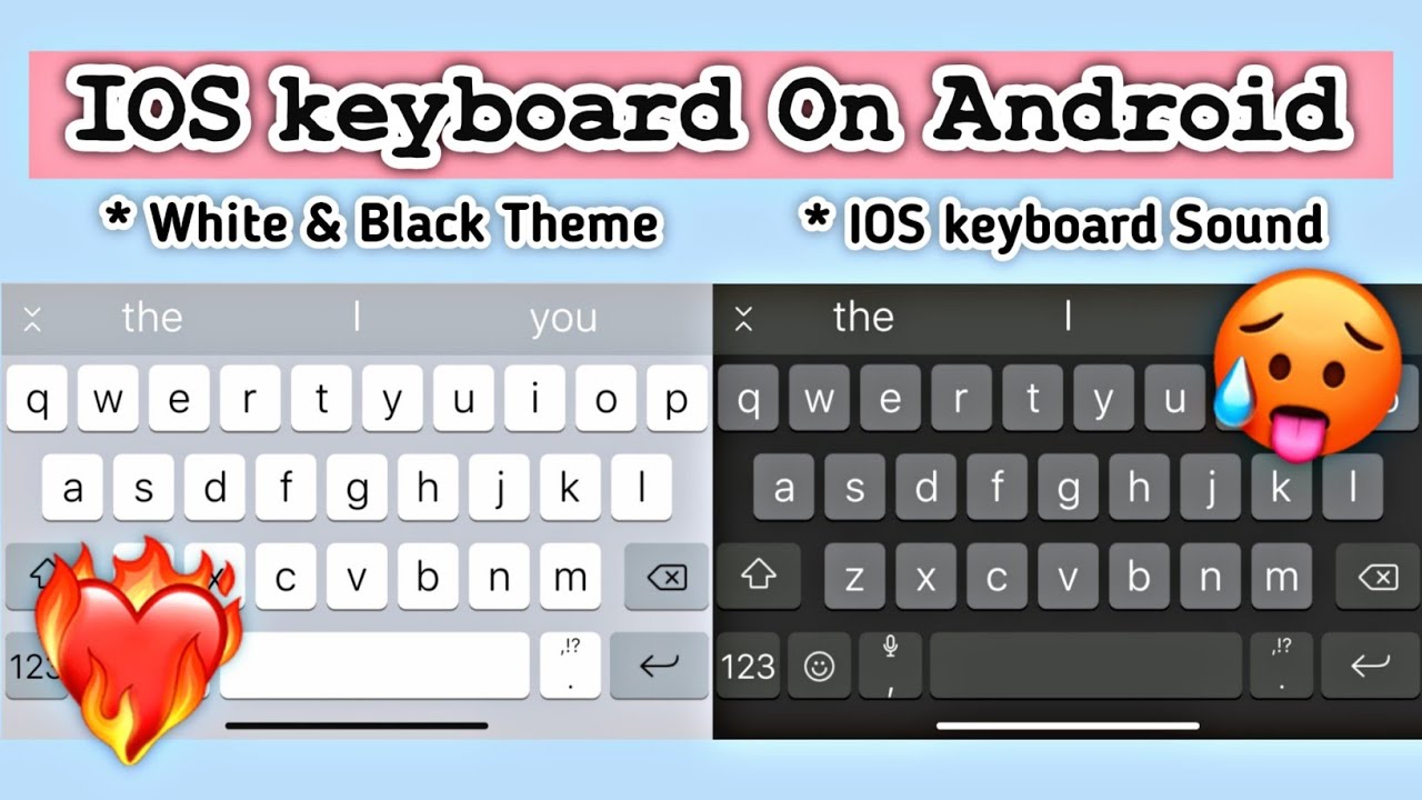 iOS Keyboard on Android With black theme and sound - YouTube