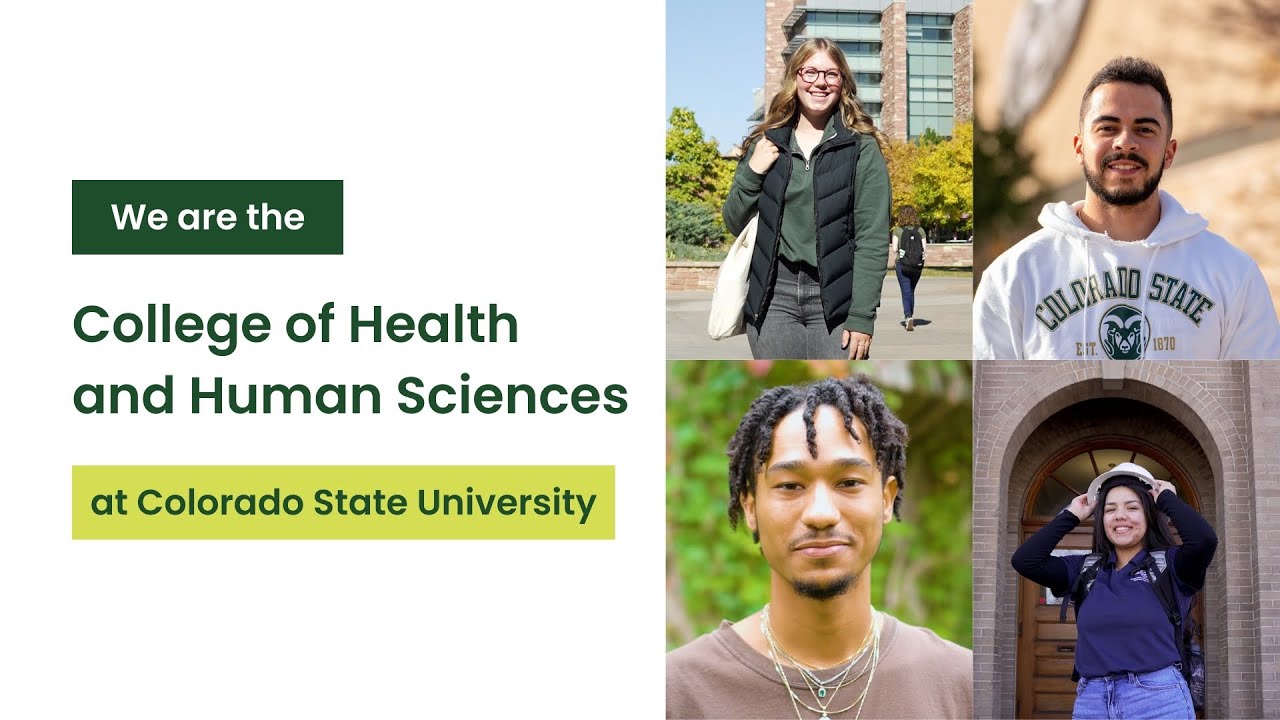 Colorado State University's College of Health and Human Sciences ...
