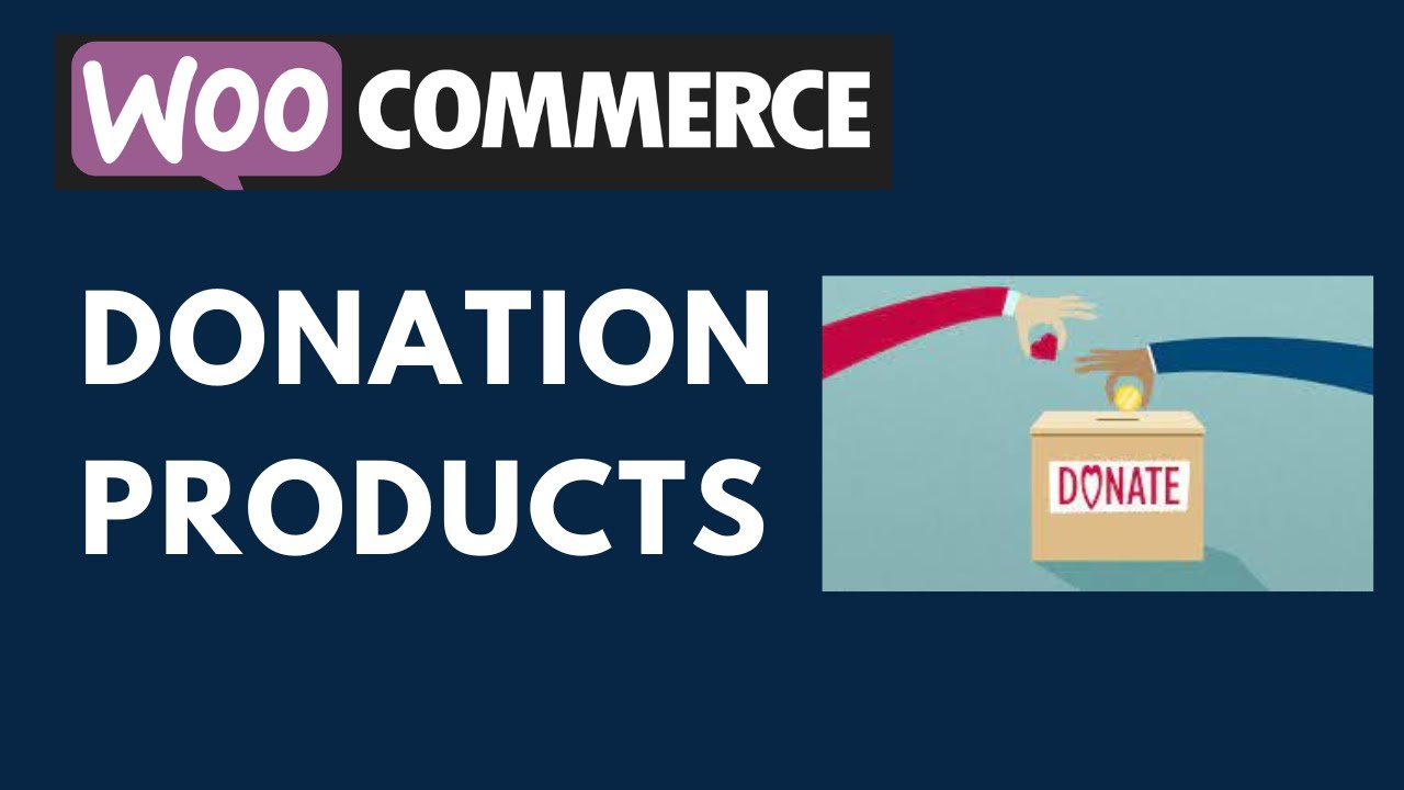 How To Add Donation Product In WooCommerce Tutorial 2024 - YouTube