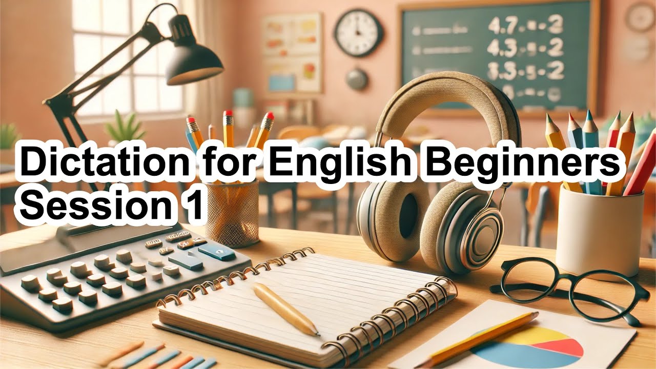 Dictation for Beginners Session 01 - YouTube