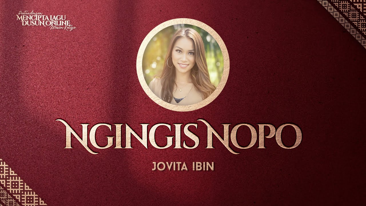 JOVITA IBIN [NGINGIS NOPO] - YouTube