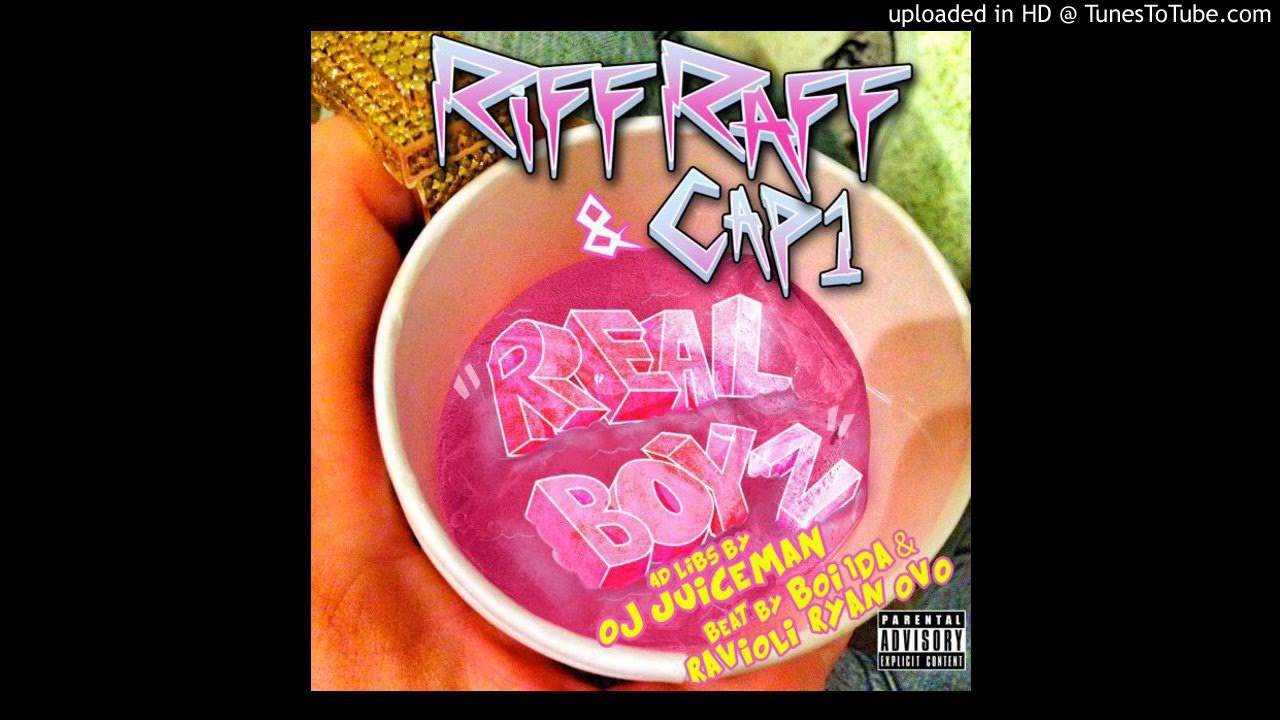 RiFF RAFF - Real Boyz ft. Cap 1 & OJ Da Juiceman - YouTube