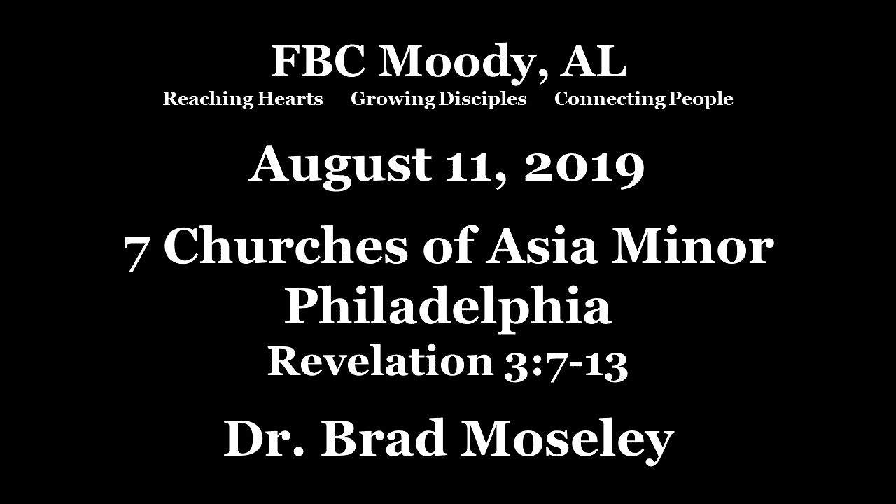 2019/08/11 7 Churches of Asia Minor_Philadelphia - YouTube