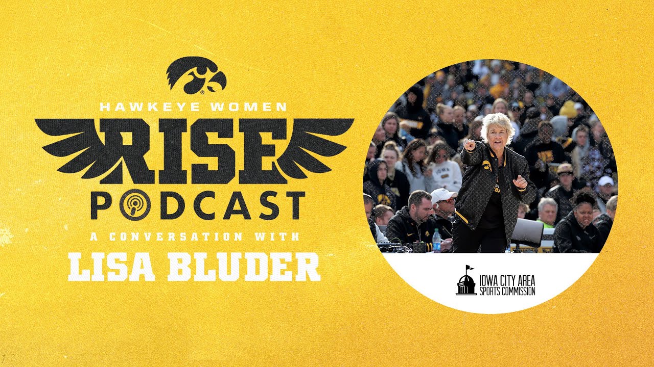 Hawkeye Women Rise Podcast | Episode 1 | Lisa Bluder - YouTube
