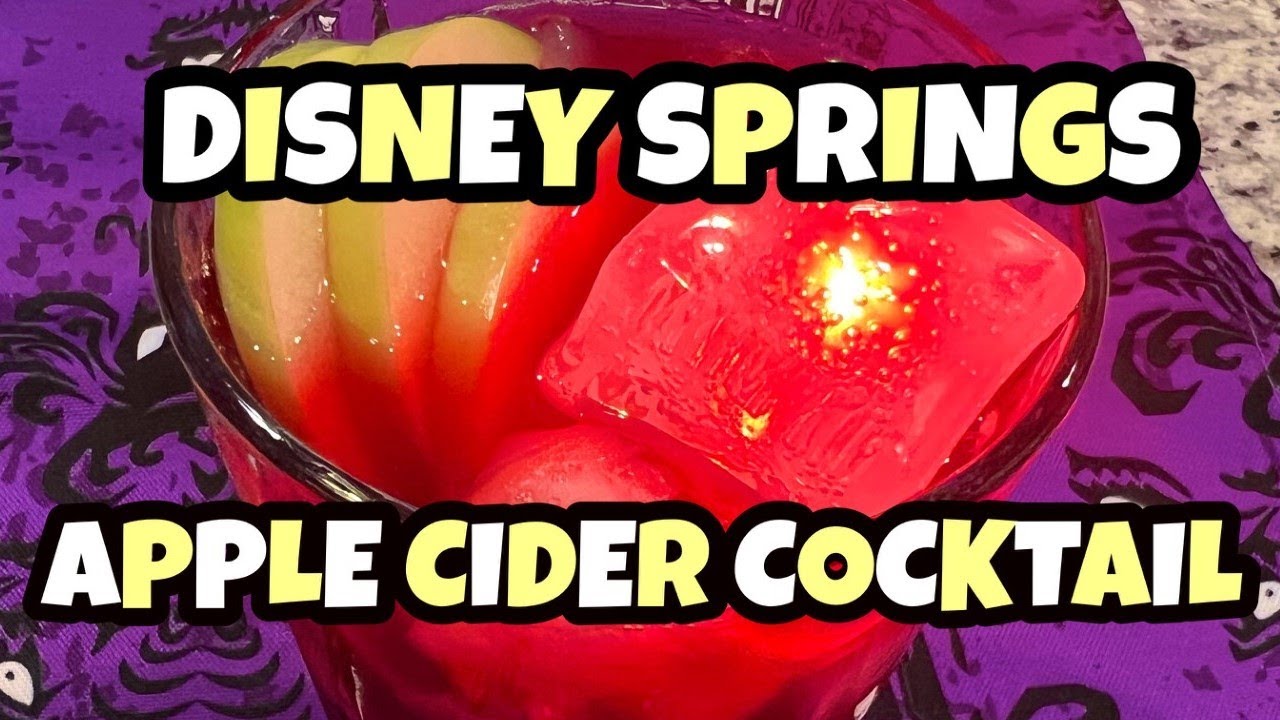 Disney Springs Apple Cider Cocktail | Delicious Thanksgiving Libation ...
