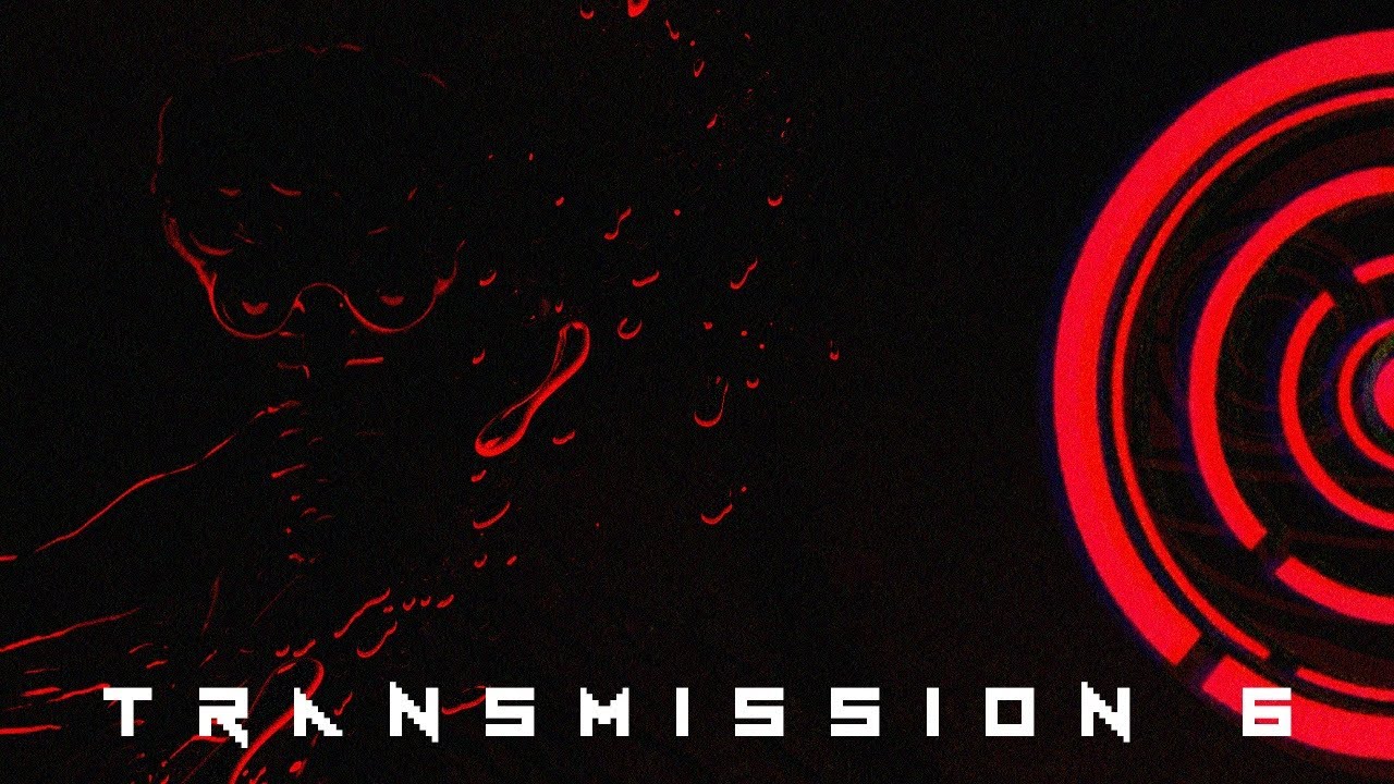 Transmission 6 (IRIS) - YouTube