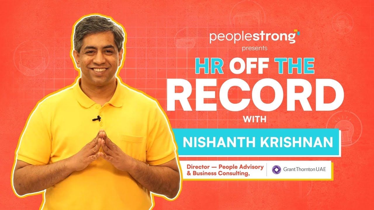 HR Off The Record | Ep 2 is out | Watch Now | Nishanth Krishnan, Grant Thornton UAE - YouTube