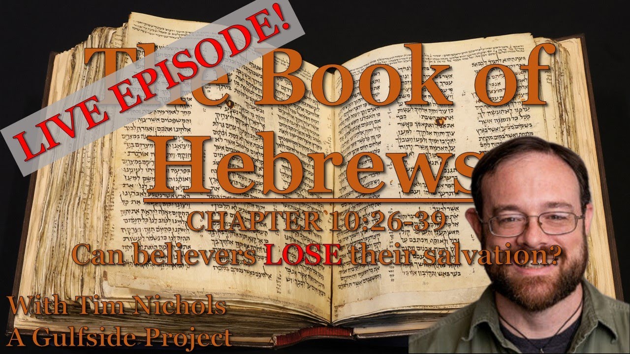 Hebrews 10 - The Fourth Warning Passage - YouTube