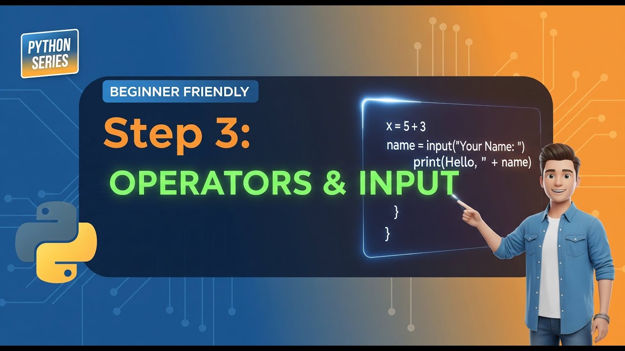 Python Operators & Input | Step 3 of Learn Python for Agentic AI 7‑Step Series (Beginner ...
