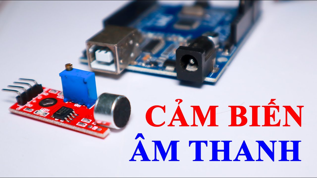 Arduino | Cách sử dụng cảm biến âm thanh - YouTube
