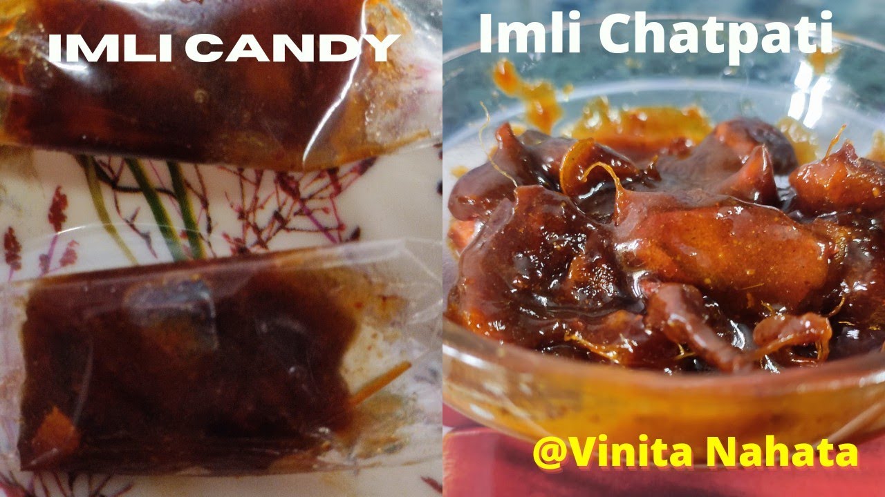 Imli Candy || Imli Chatpati || Tamarind Candy || Tamarind Chatpati ...