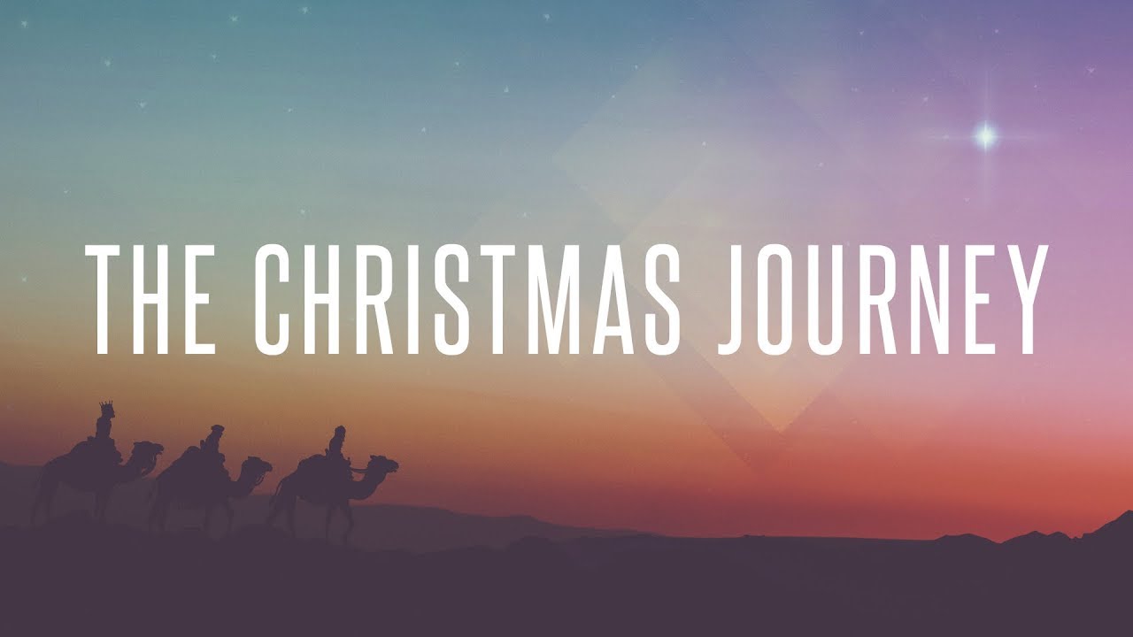 The Christmas Journey - YouTube