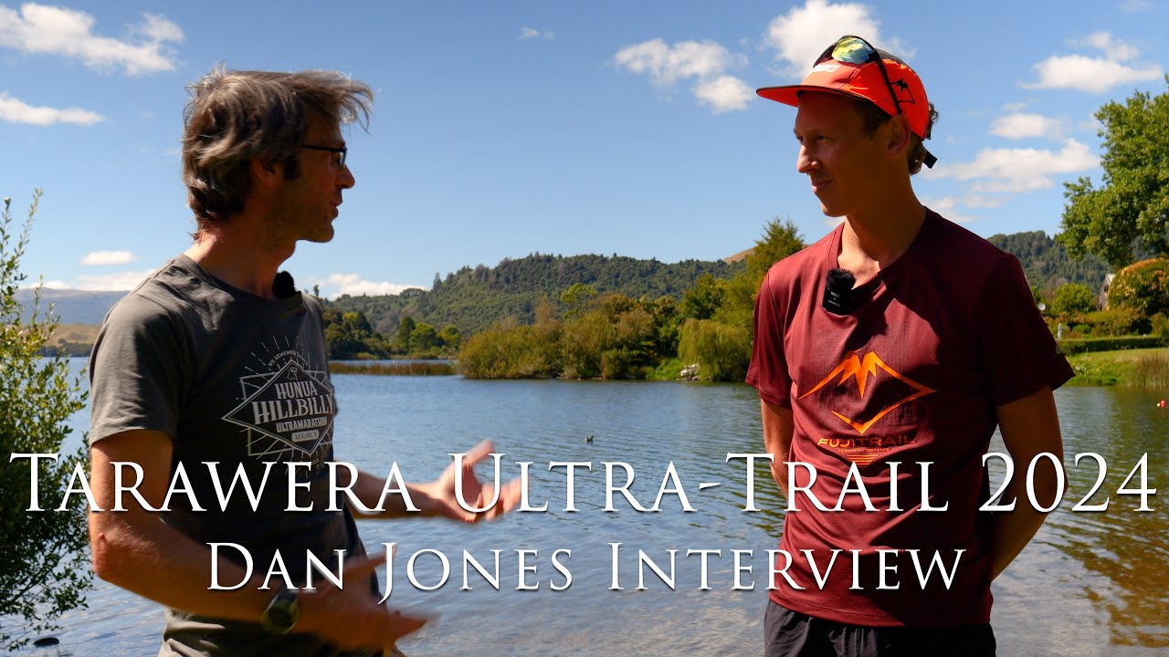 Tarawera Ultra-Trail 2024 Dan Jones Interview - YouTube