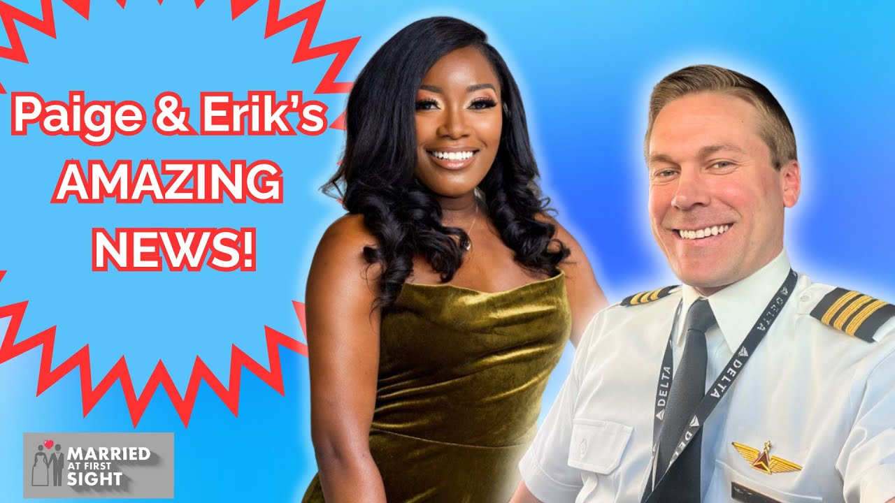 ⭐Paige Banks & Erik Lake ⭐ Where are they now?⭐ Married at First Sight ...