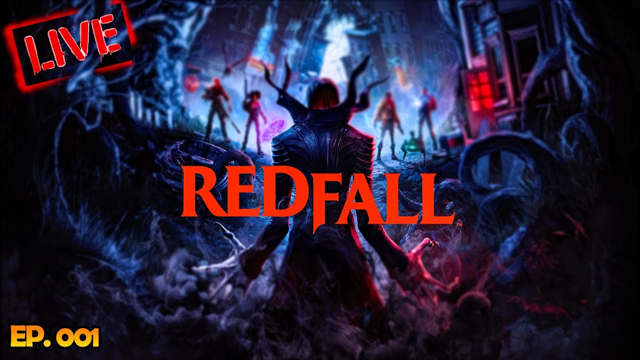 LIVE: REDFALL - Testando O Game - Parte 1 - YouTube