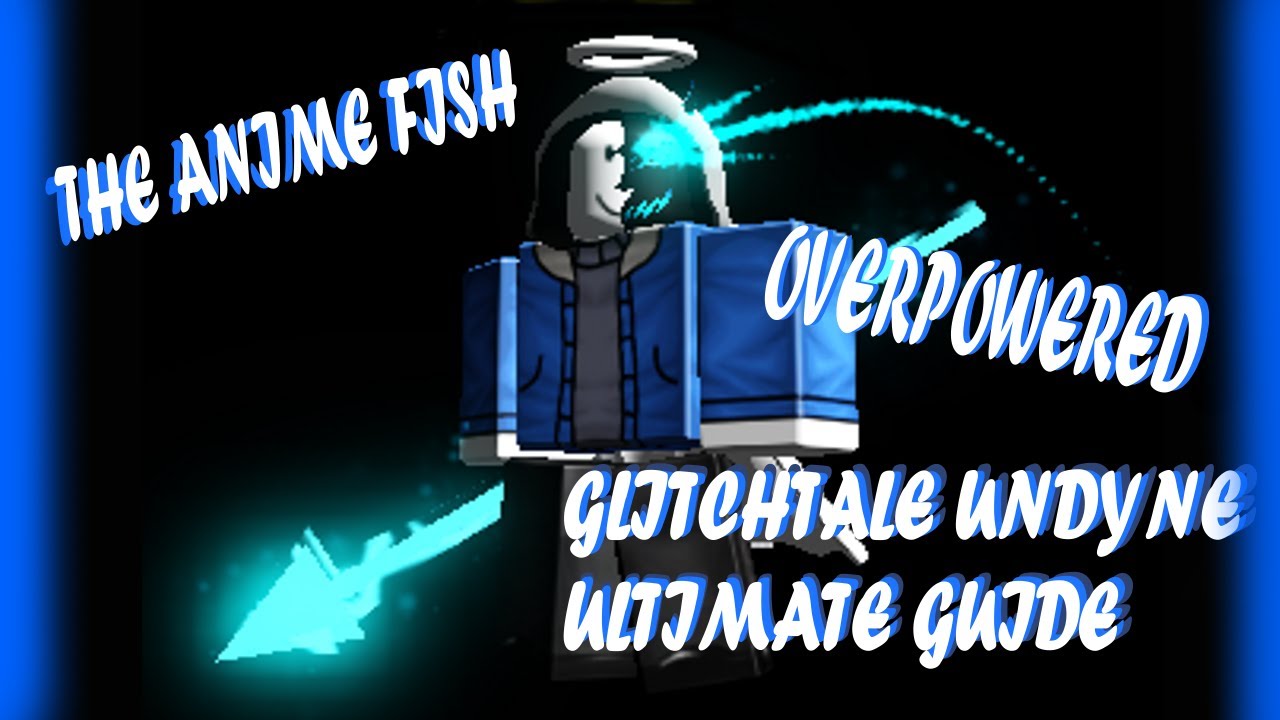 UNDYNE THE UNDYING - Glitchtale Undyne Ultimate Guide | SoulShatters ...