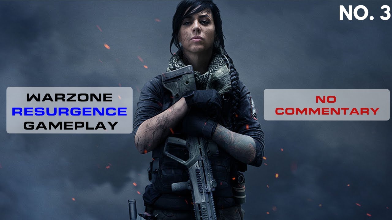 [WARZONE] Resurgence [NO COMMENTARY GAMEPLAY] [#3] - YouTube