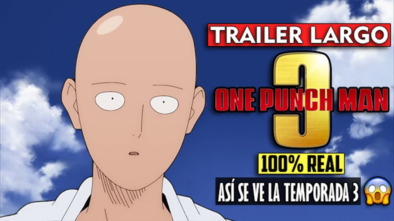 ¡ES REAL! 🤯 ONE PUNCH MAN 3 TRAILER LARGO: Así se ve la Temporada 3 ...