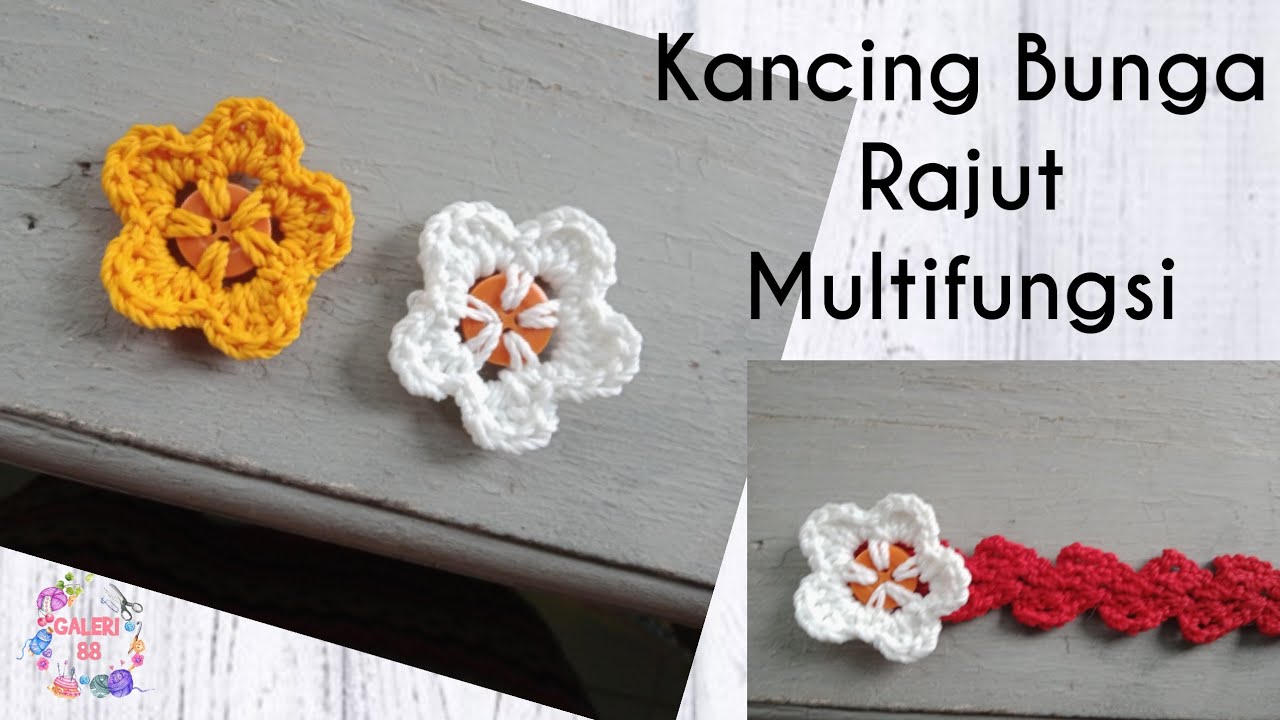 How to crochet Button Flower / Kancing Bunga Rajut - YouTube