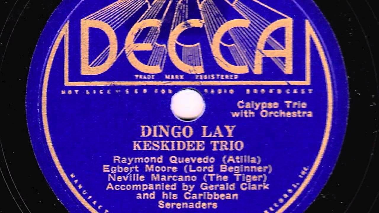 Dingo Lay [10 inch] - Keskidee Trio with Gerald Clark & his Caribbean ...
