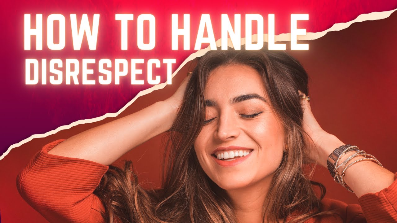 Mastering the art of dealing with disrespect - YouTube