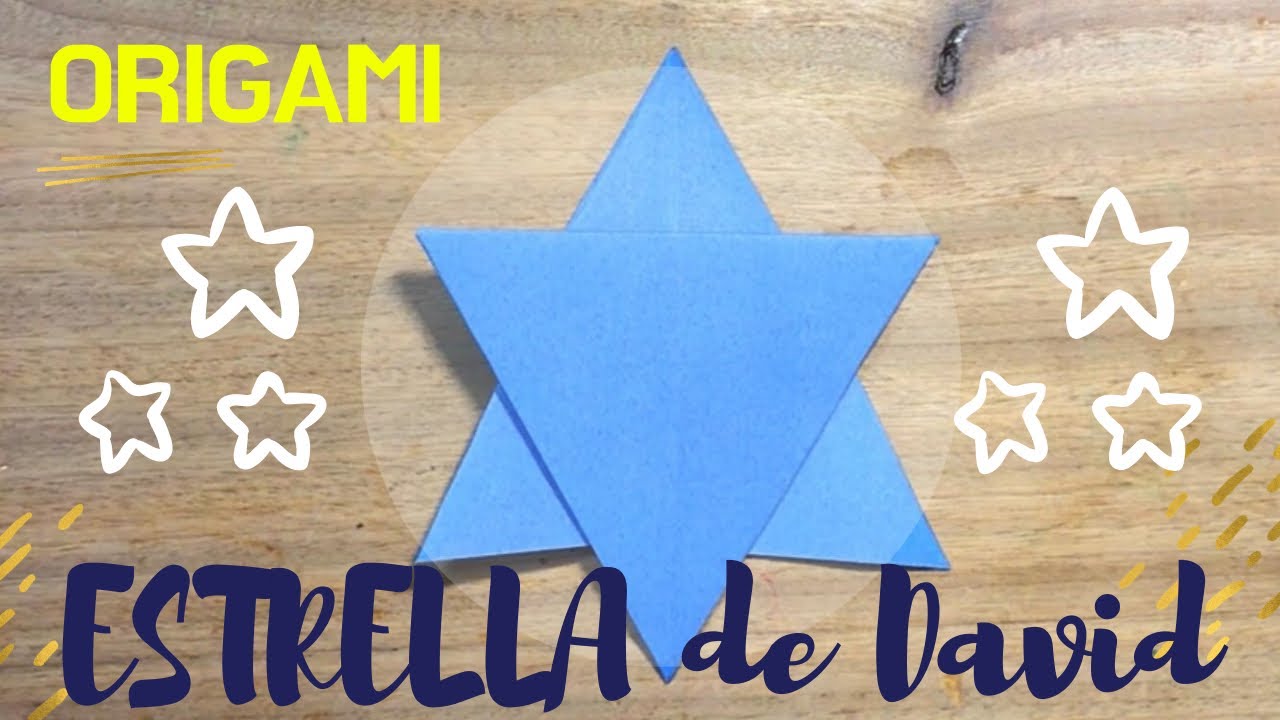 [ORIGAMI] Estrella de David/Star of David, Hexagrama, 六芒星, cómo hacer ...