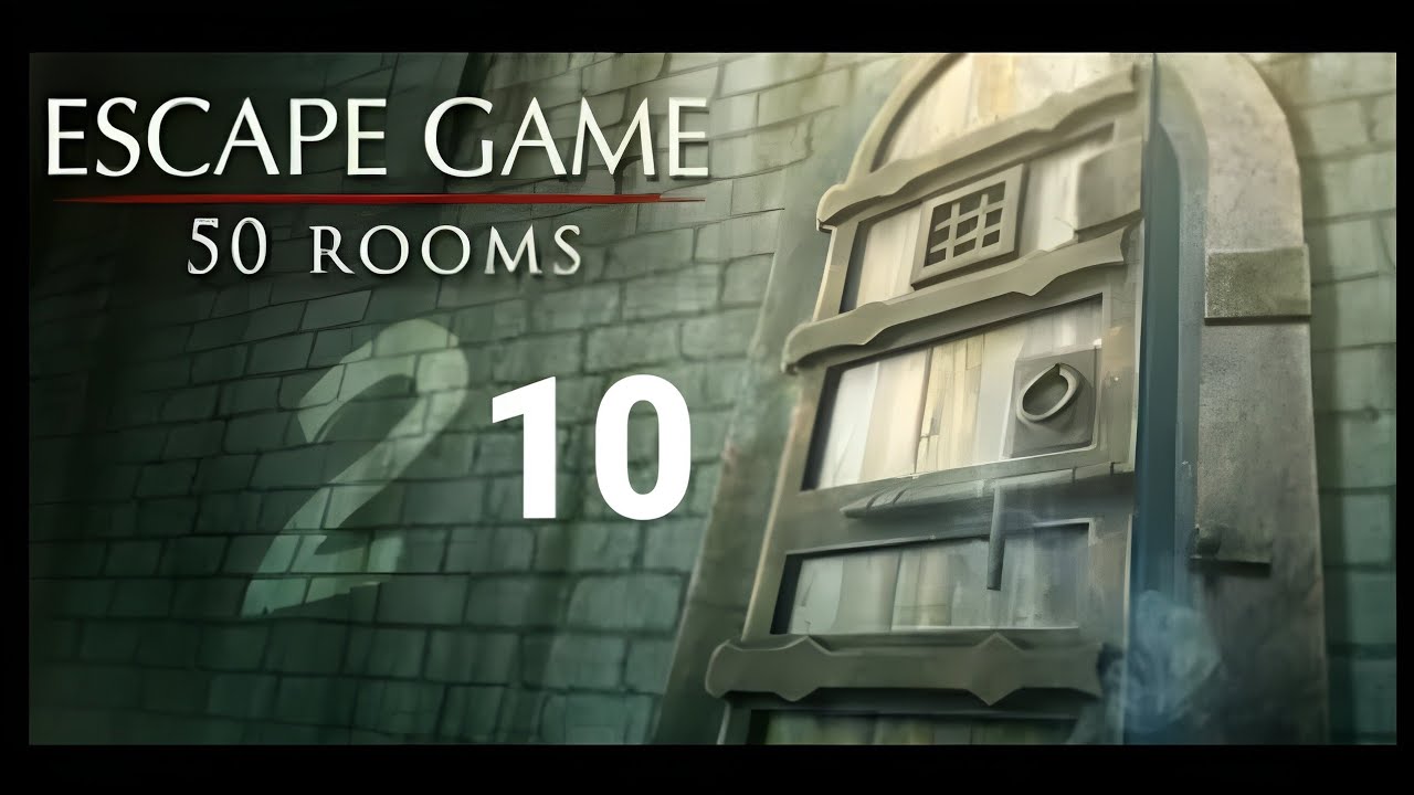 لعبة الهروب : 50 غرفة 2 المستوى 10 - Escape game : 50 rooms 2 Level 10 ...